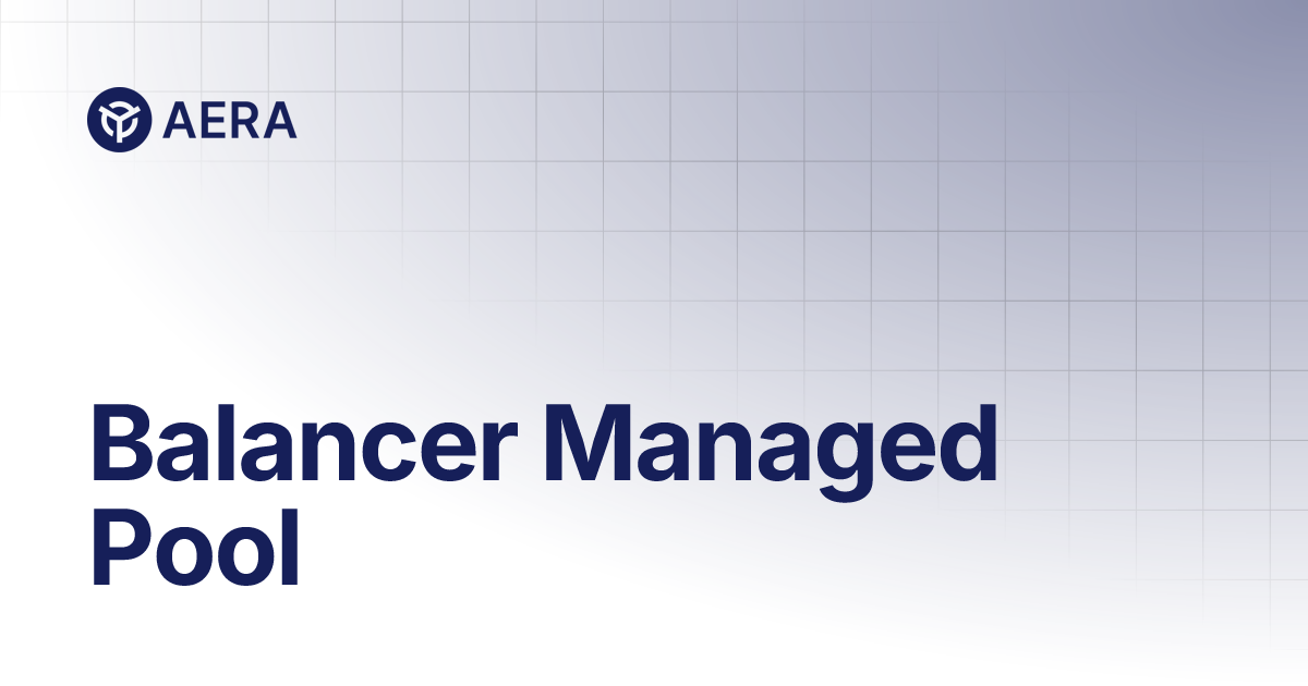 Balancer Managed Pool | Aera